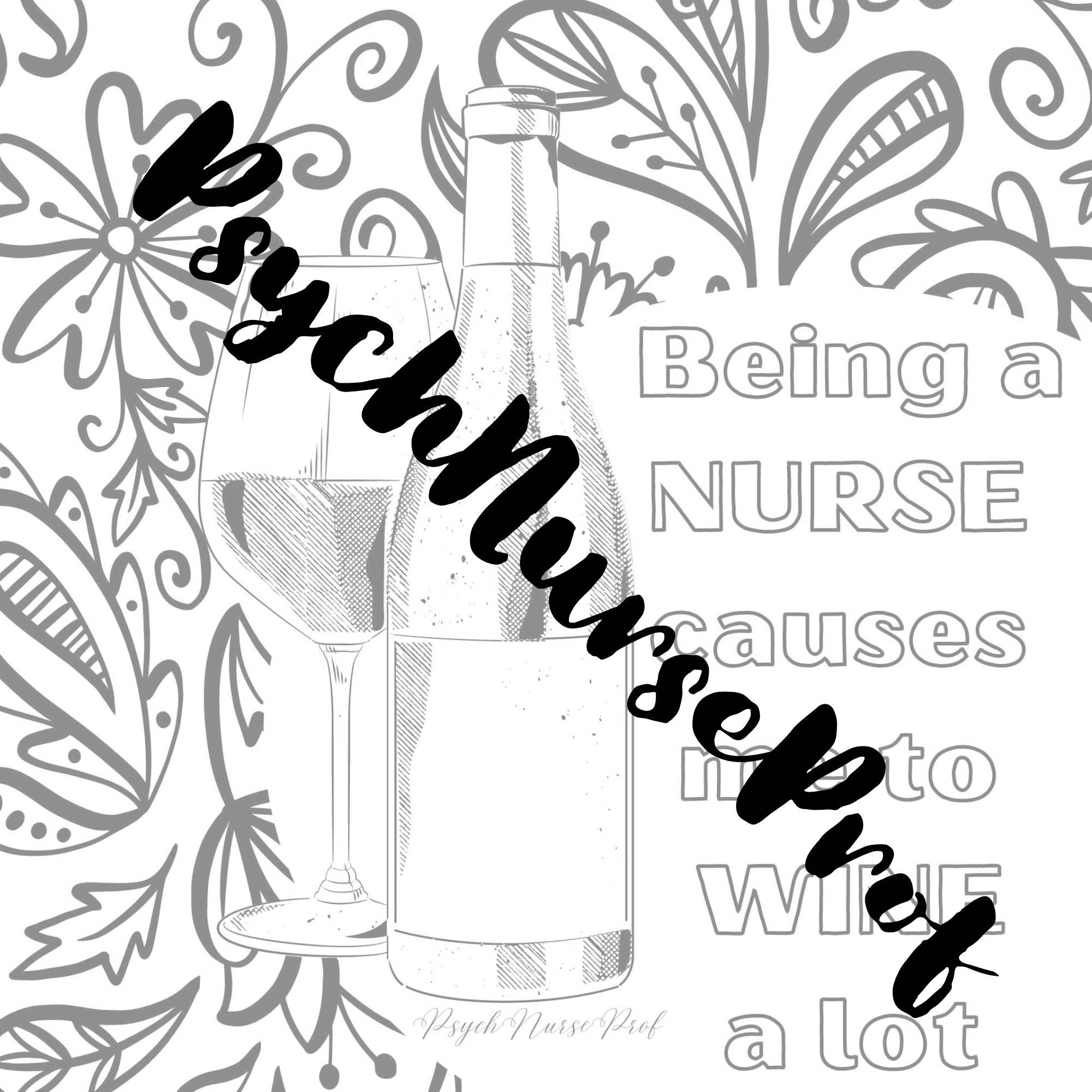 Sarcastic Nursing Coloring Sheets Stress Relief RN Nursing Humor Adult ...