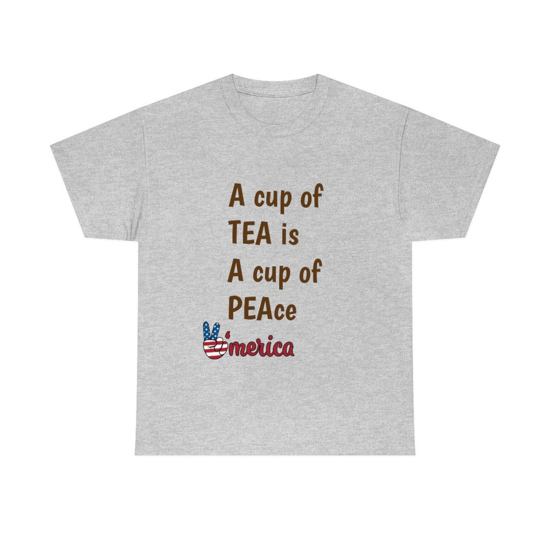 Cup of Tea is Cup of Peace - Etsy