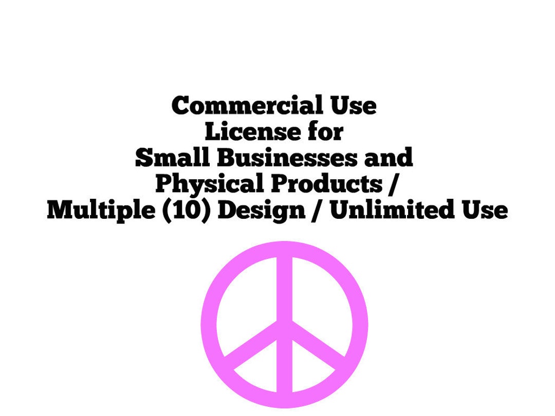 Commercial Use License for Small Businesses and Physical Products ...