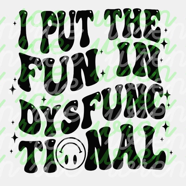 Put the Fun in Dysfunctional Svg Files - Etsy