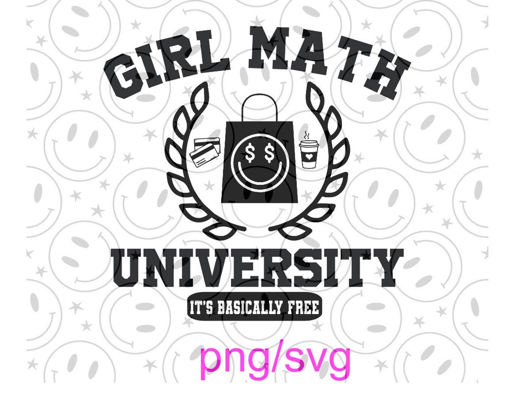 Girl Math University Original PNG/SVG - Etsy