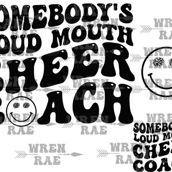 Somebodys Loud Mouth Cheer Coach Dtf Etsy
