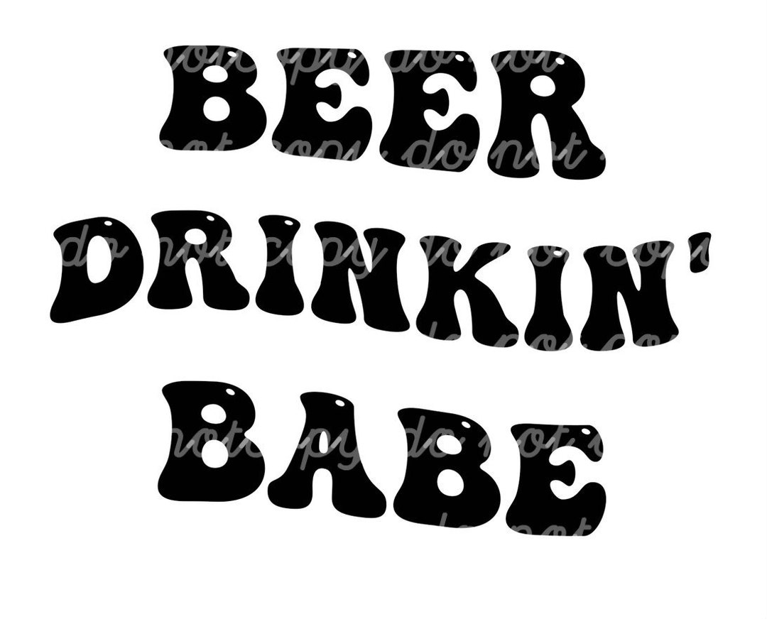 Beer Drinkin' Babe Wavy Svg/png Clipart - Etsy
