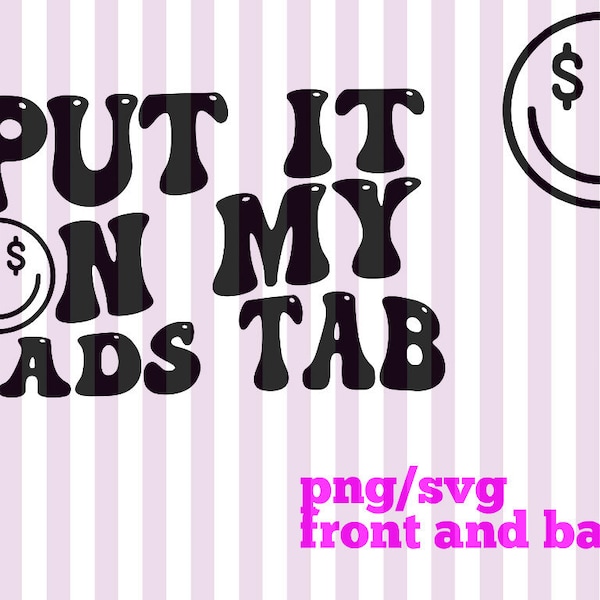 Put It on Daddys Tab Svg - Etsy