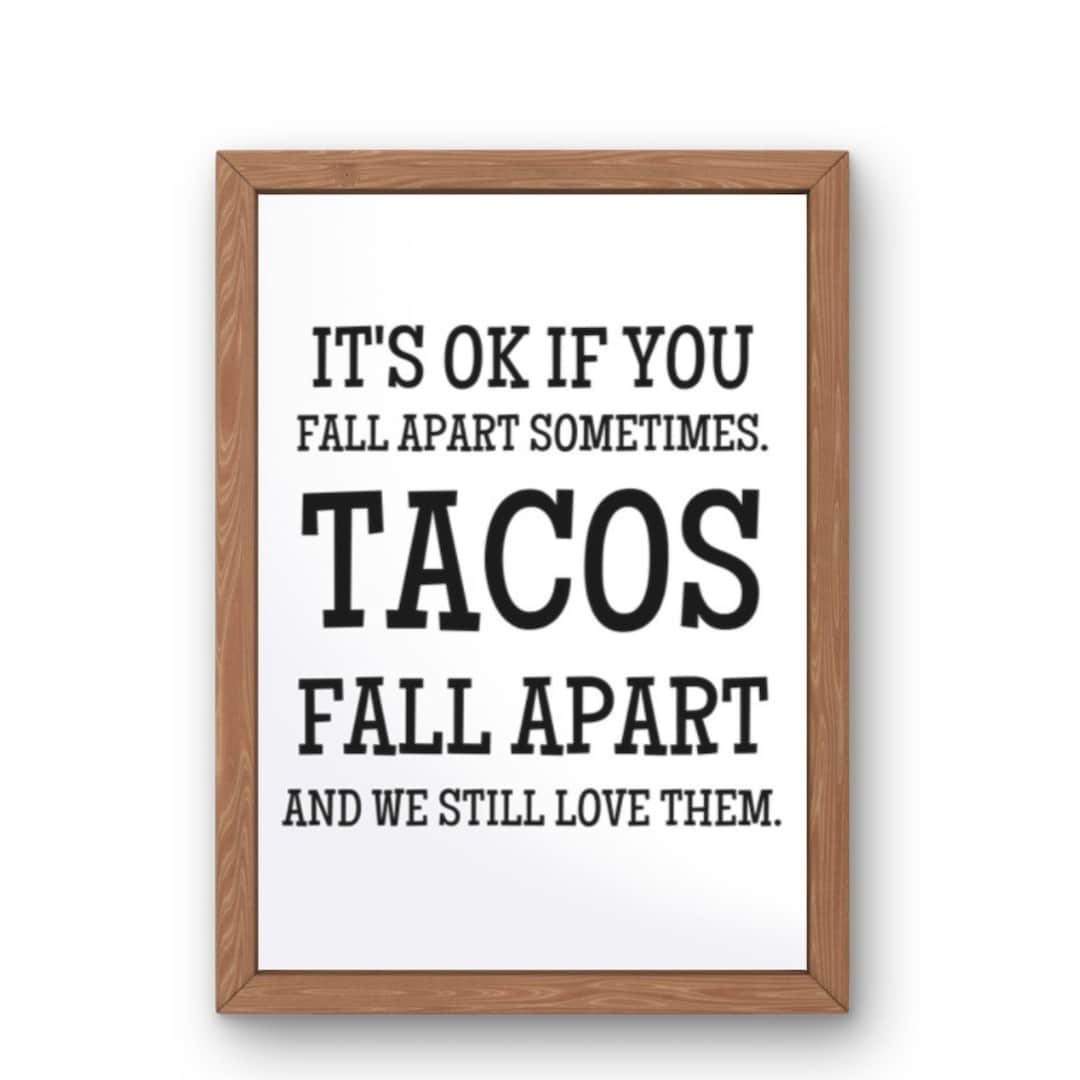 Taco Quote Poster Printable Fun Kitchen Decor, Instant Digital Download ...