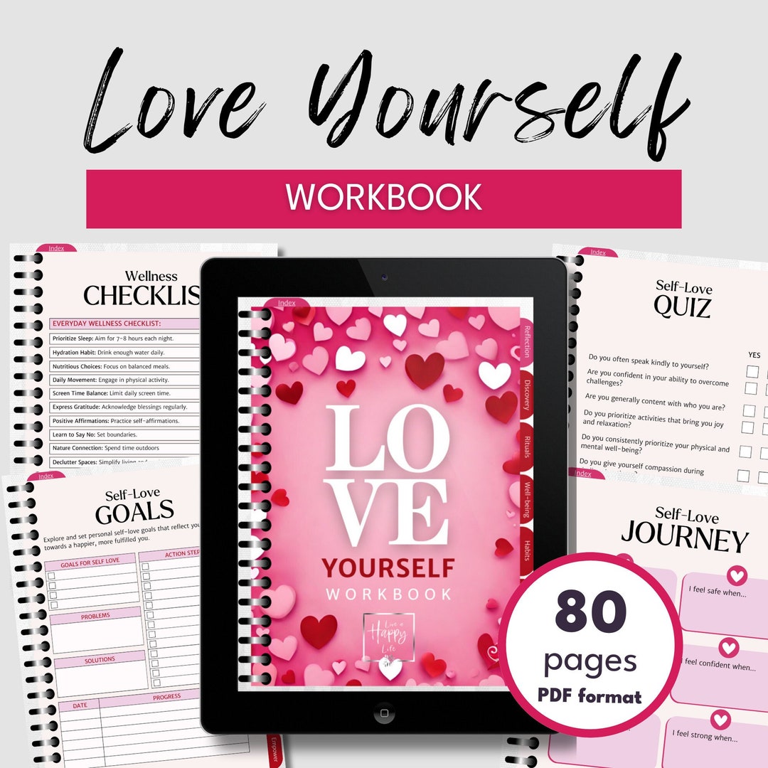 Love Yourself Workbook - A Digital Journey to Self-love and Self-care ...