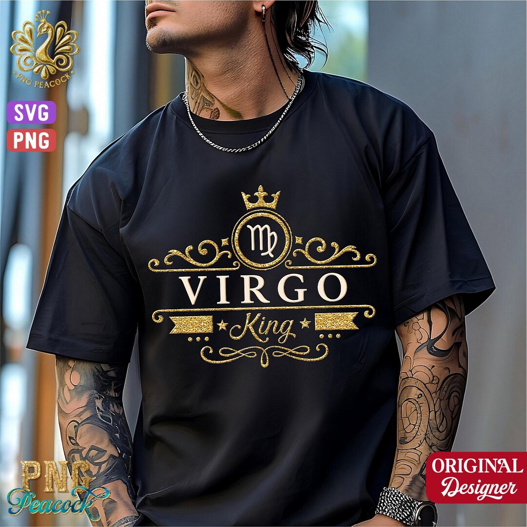Virgo King Svg Png, Virgo Svg for Men, Virgo Zodiac Svg, Husband Svg ...