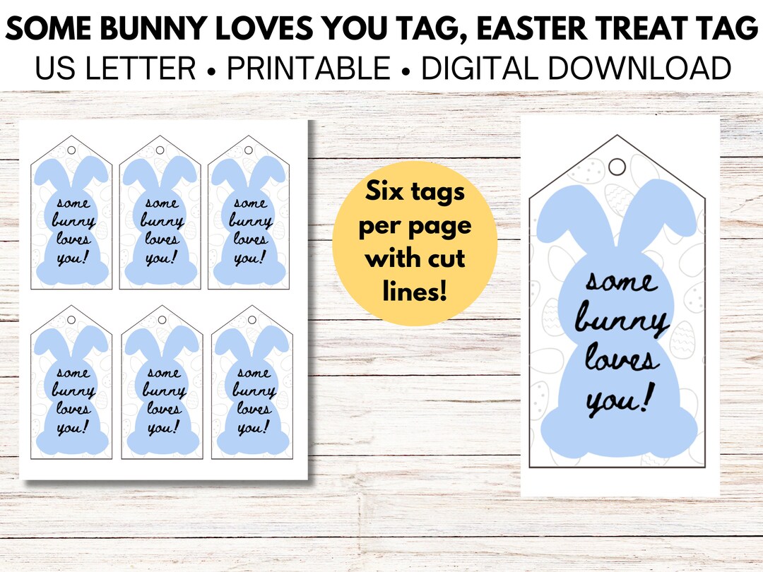 Some BUNNY LOVES You Easter Tags, Easter Basket Treat Tags, Easter ...
