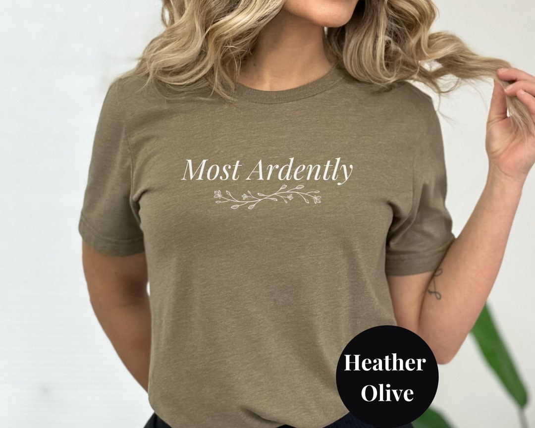 Most Ardently Jane Austen T Shirt Pride & Prejudice Book Lover Gift Mr ...