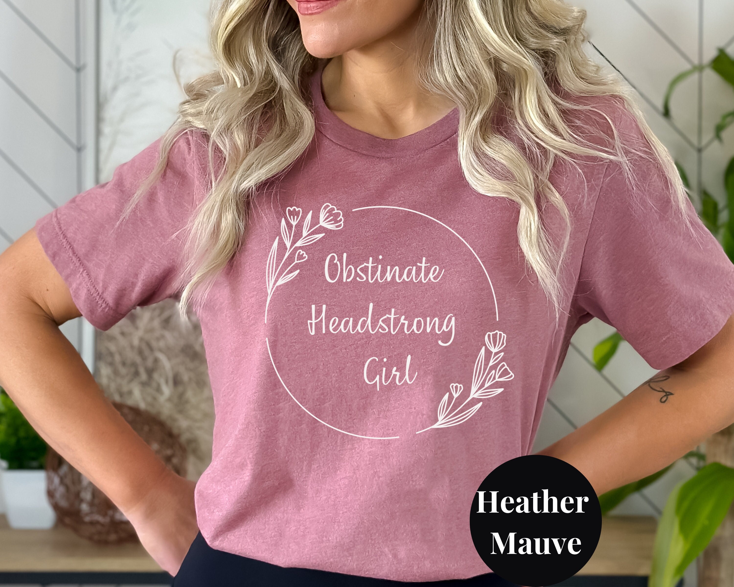 Obstinate Headstrong Girl Jane Austen T Shirt, Pride and Prejudice Book ...
