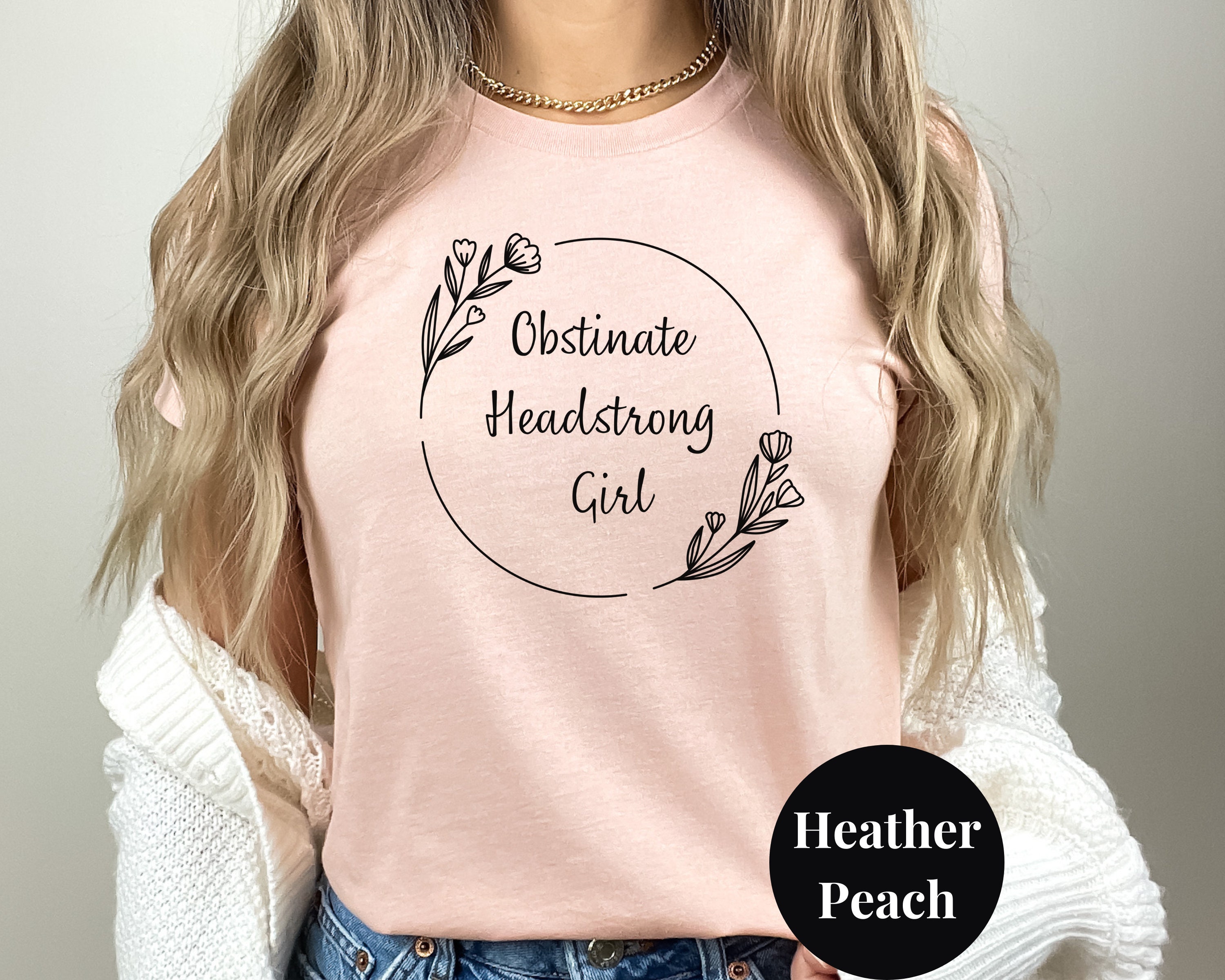Obstinate Headstrong Girl Jane Austen T Shirt, Pride and Prejudice Book ...