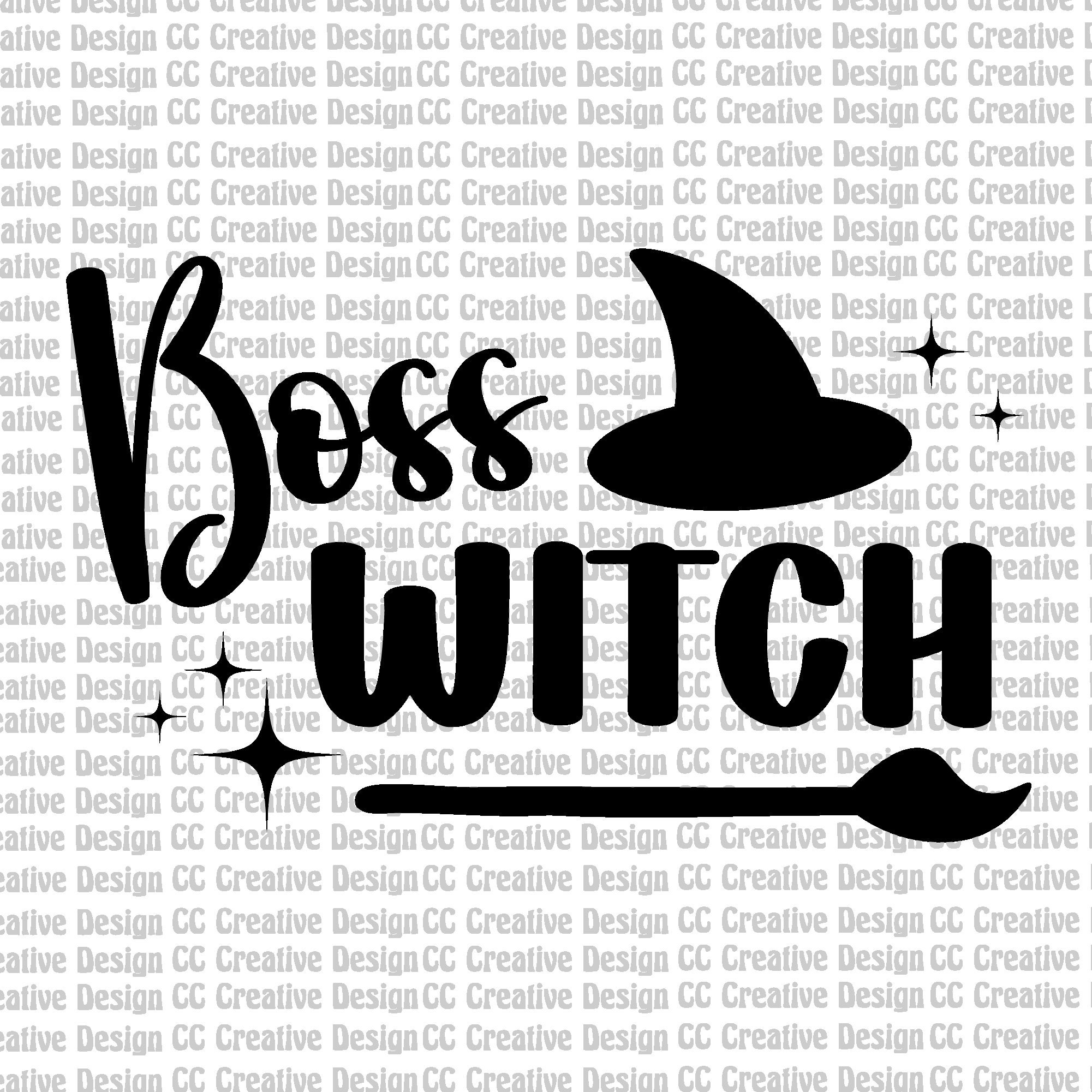 Halloween Boss Witch PNG, SVG, Witch SVG, Witch Shirt, Cricut Cut Files ...