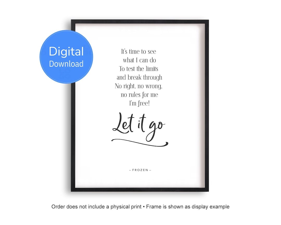 Let It Go, Frozen Movie Music Lyrics, Printable Wall Art, Frozen Quote ...
