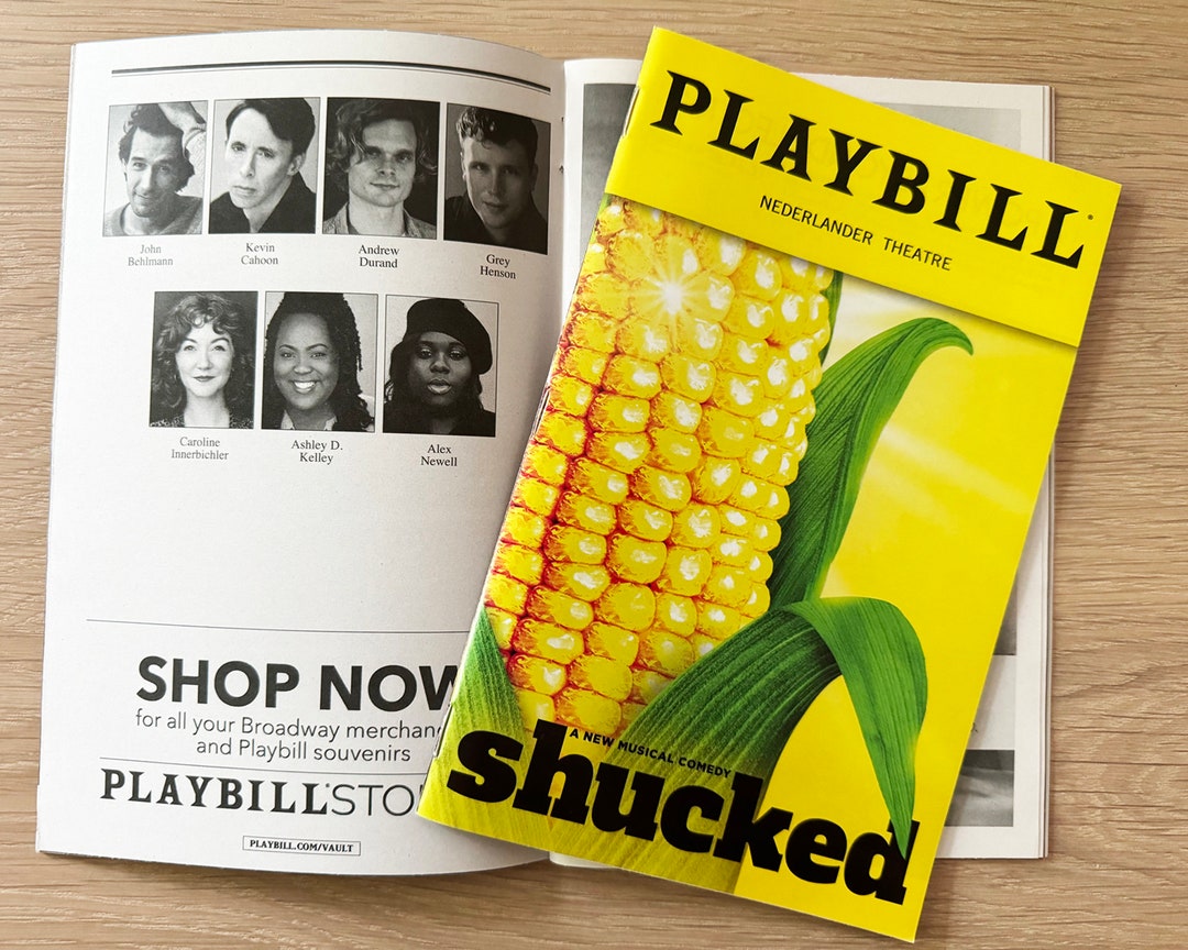 Shucked Broadway Playbill, Musical Theater Program Booklet, Alex Newell ...