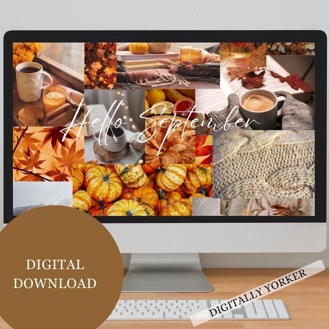 Hello September Collage Digital Download Fall Collage Screen Saver ...