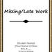 Missing/late Work Tracker With Excuse Slips - Burlap - Etsy