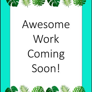 Work Coming Soon Posters - Tropical - Etsy