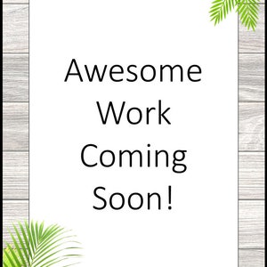 Work Coming Soon Posters - Tropical - Etsy