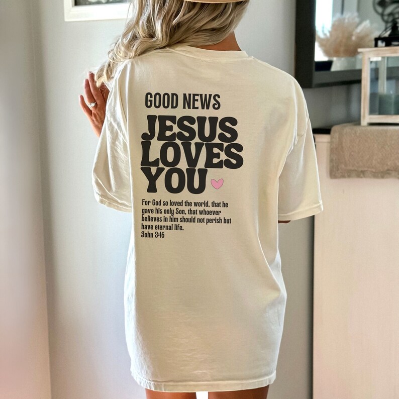 Jesus Loves You Back Print Shirt Comfort Colors Vintage - Etsy