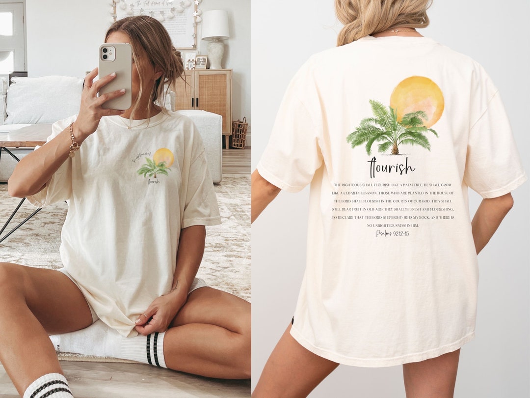 The Righteous Shall Flourish Christian Shirt, Palm Shirt, Psalms Shirt ...