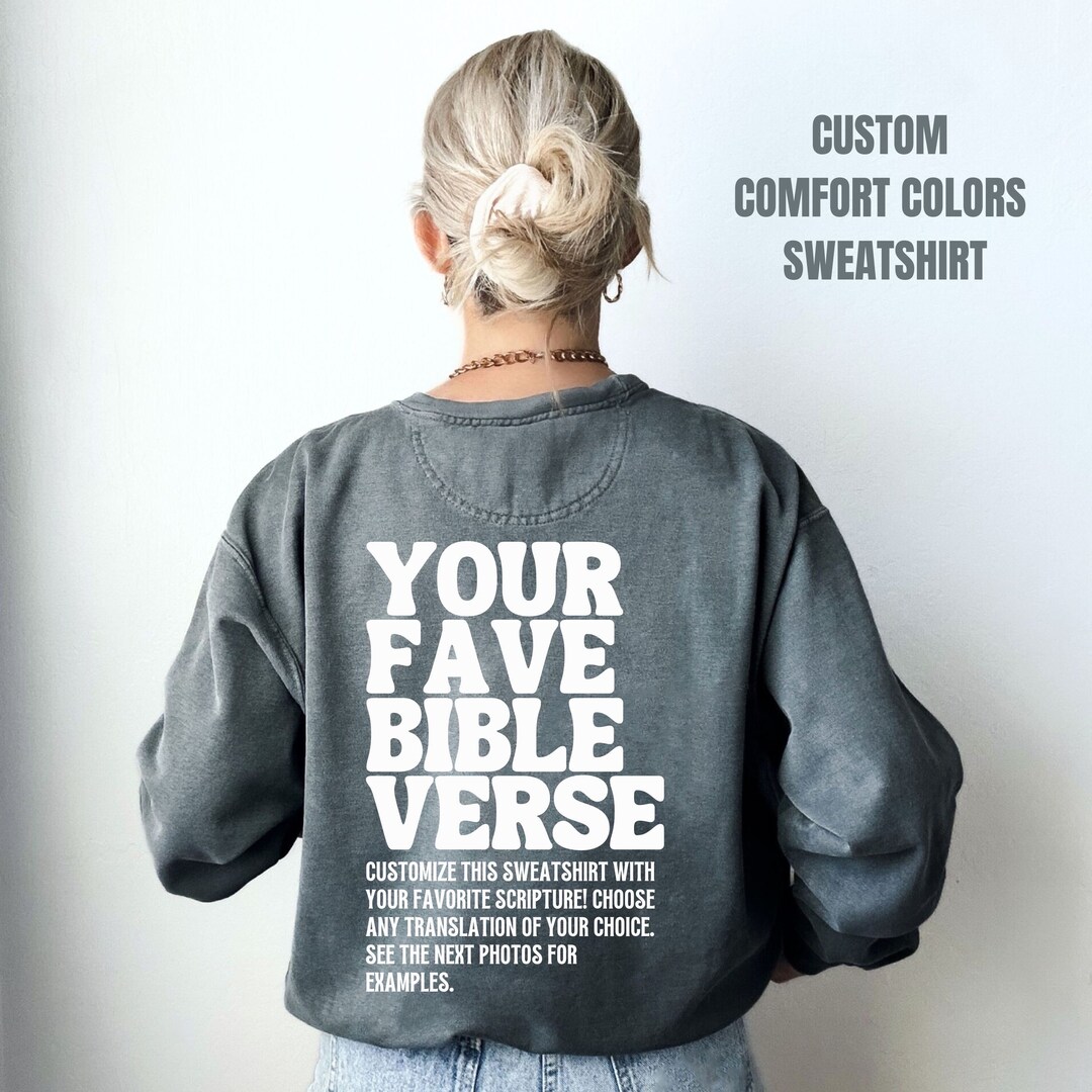 Personalized Bible Verse Sweatshirt, Comfort Colors Custom Scripture ...