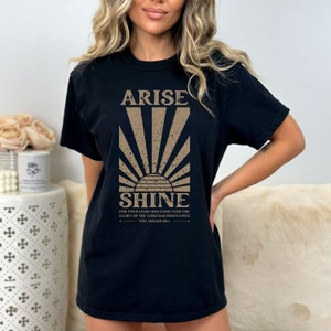 Arise Shine Shirt, Comfort Colors Christian Shirt, Isaiah 60:1, Trendy ...
