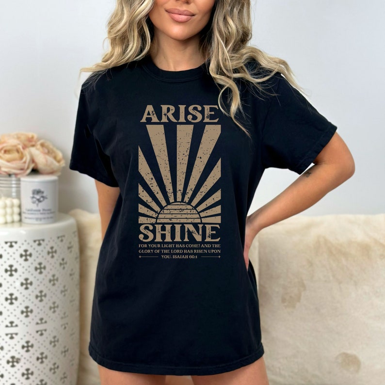 Arise Shine Shirt Comfort Colors Christian Shirt Isaiah - Etsy