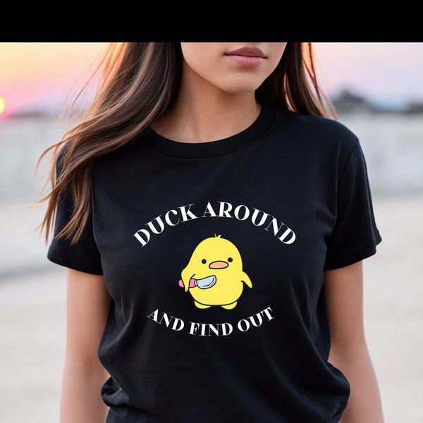 Duck Around Find Out - Etsy