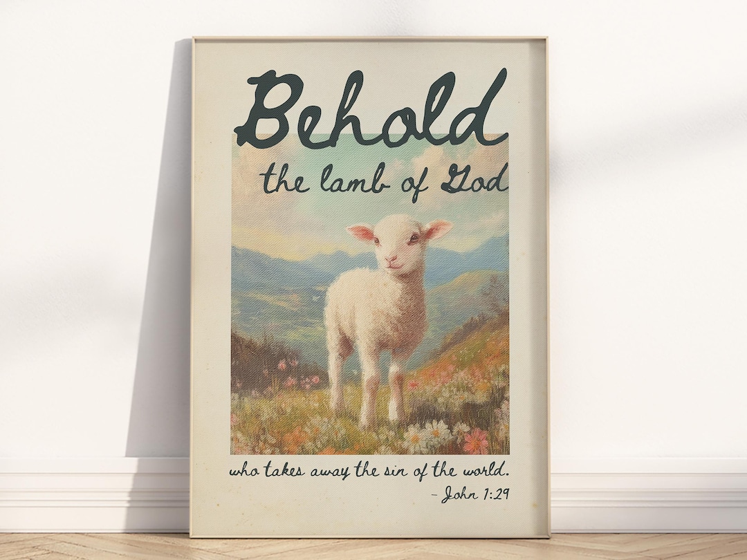 John 1:29 Behold the Lamb of God Bible Verse Wall Art Printable ...