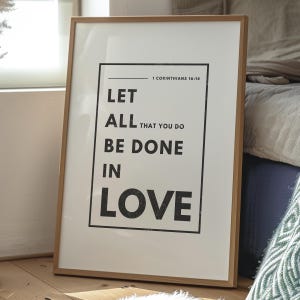 1 Corinthians 16:14 Bible Verse Printable Wall Art, "let All That You ...