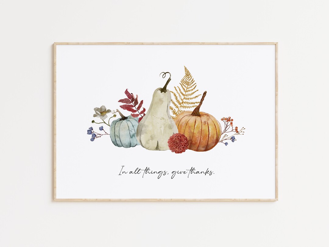 In All Things Give Thanks Bible Verse Printable Wall Art, Modern ...