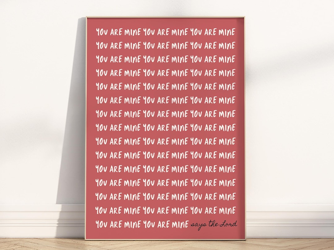 Isaiah 43:1 You Are Mine Bible Verse Printable Wall Art, Christian ...