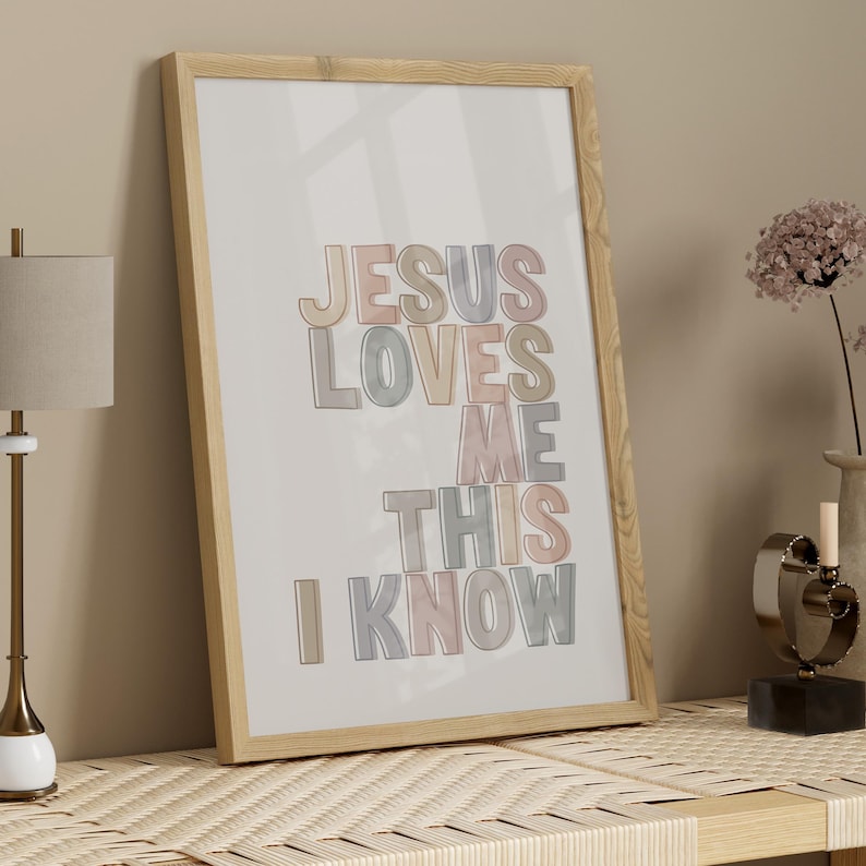Jesus Loves Me This I Know Printable Wall Art, Boho Christian Nursery ...