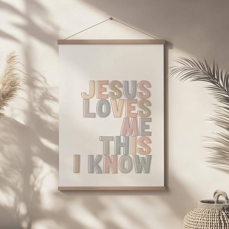 Jesus Loves Me This I Know Printable Wall Art, Boho Christian Nursery ...