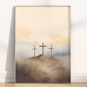 Jesus Crucifixion Religious Easter Wall Art Printable, Christian 3 Crosses on Golgotha Hill ...