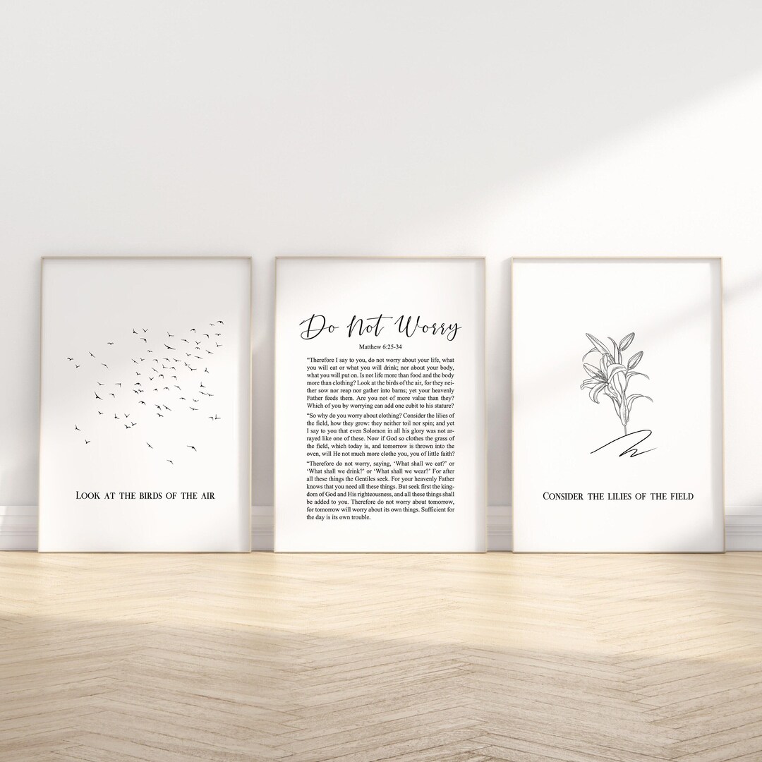 Set of 3 Matthew 6:25-34 Do Not Worry Bible Verses Printable Wall Art ...
