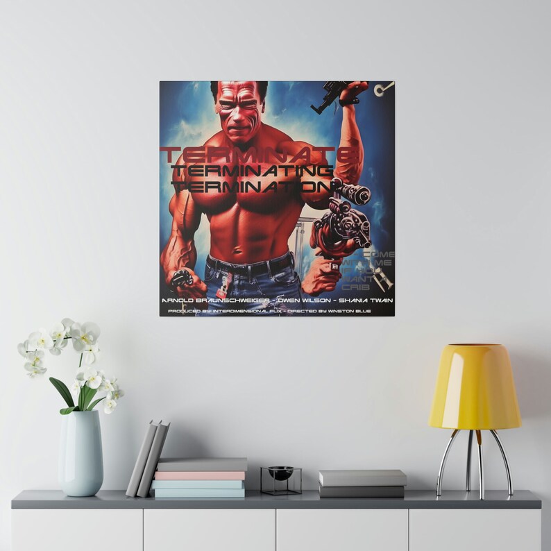 Terminator INTERDIMENSIONAL Mock Movie Poster Canvas Terminate ...