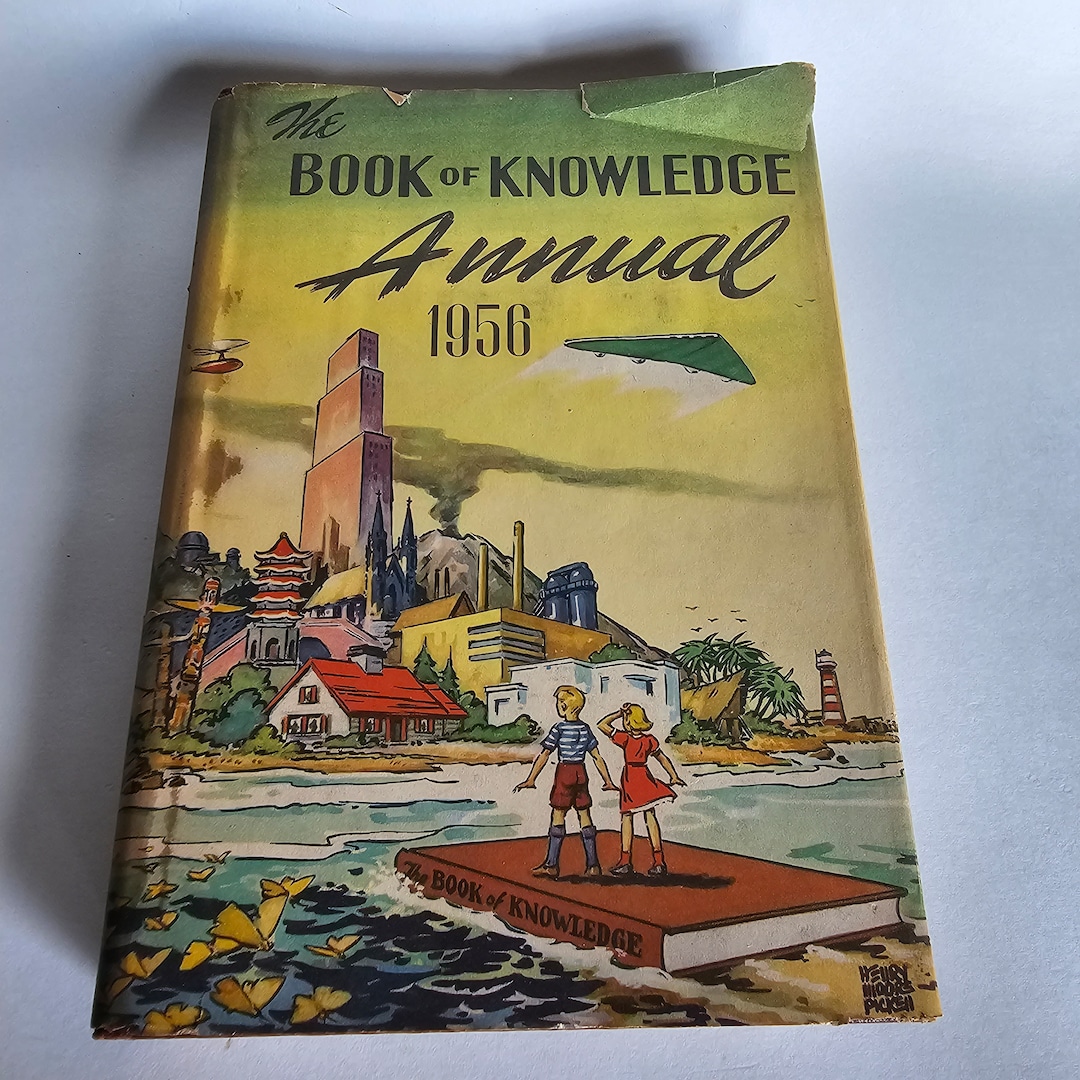 Vintage Hardback Book of Knowledge ~ the Grolier Society 1956 Annual ...