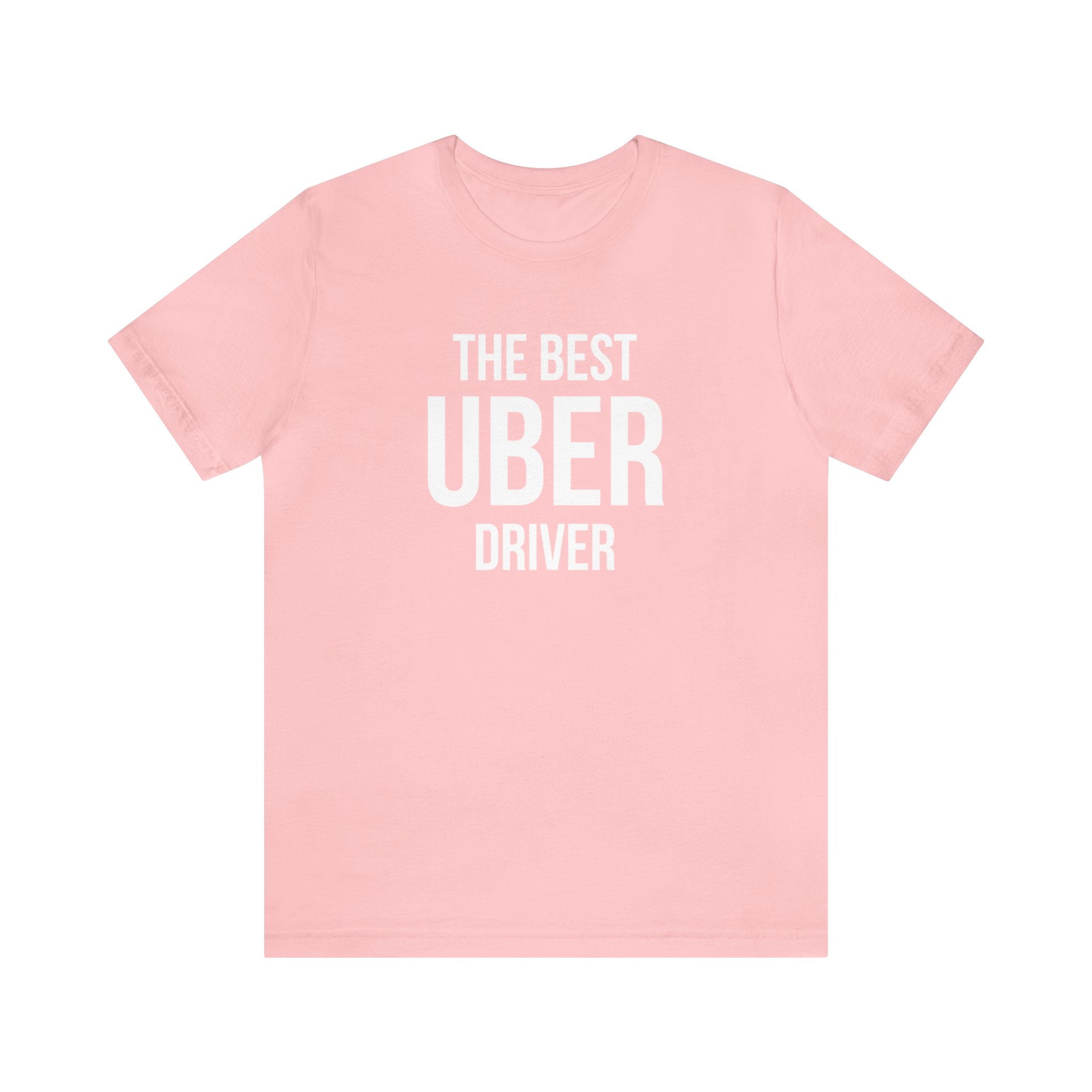 The Best Uber Driver | Uber T-shirt | Uber Eats Driver | Delivery ...