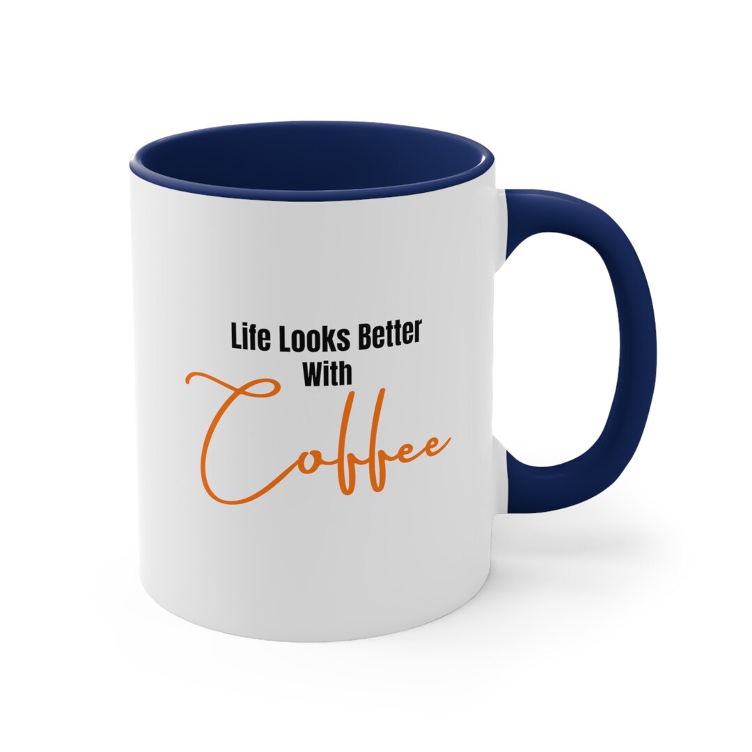 Coffee Mug Life Looks Better Mug Coffee Lover Mug Gift for Coffee Lover ...