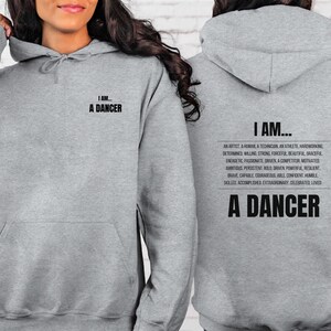Dance Hoodie, Dancing Sweatshirt, Oversized Dance Hoodie, I Am A Dancer ...