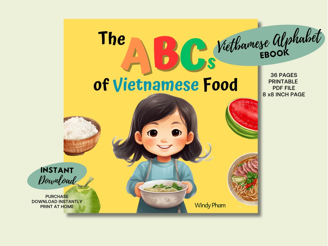 The Abcs of Vietnamese Food: Vietnamese-english Book for Bilingual ...