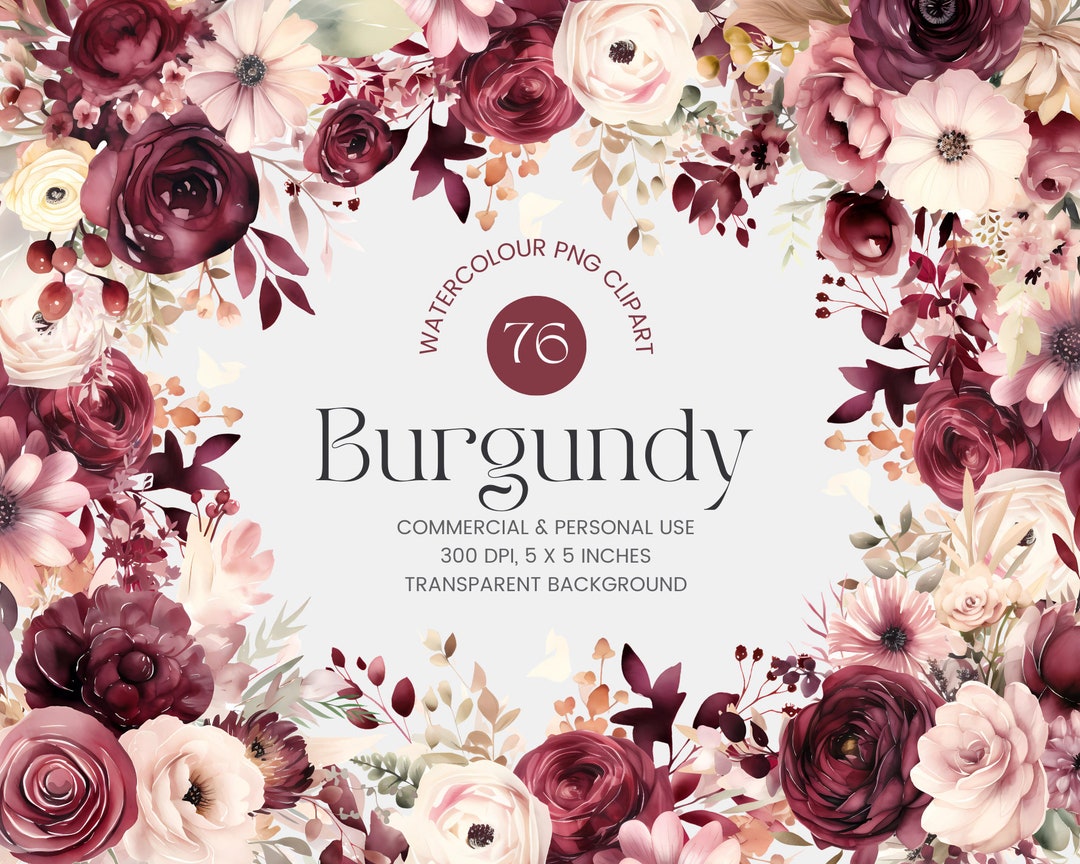 76 Burgundy Flowers PNG, Watercolor Floral Clipart Bouquets, Elements ...