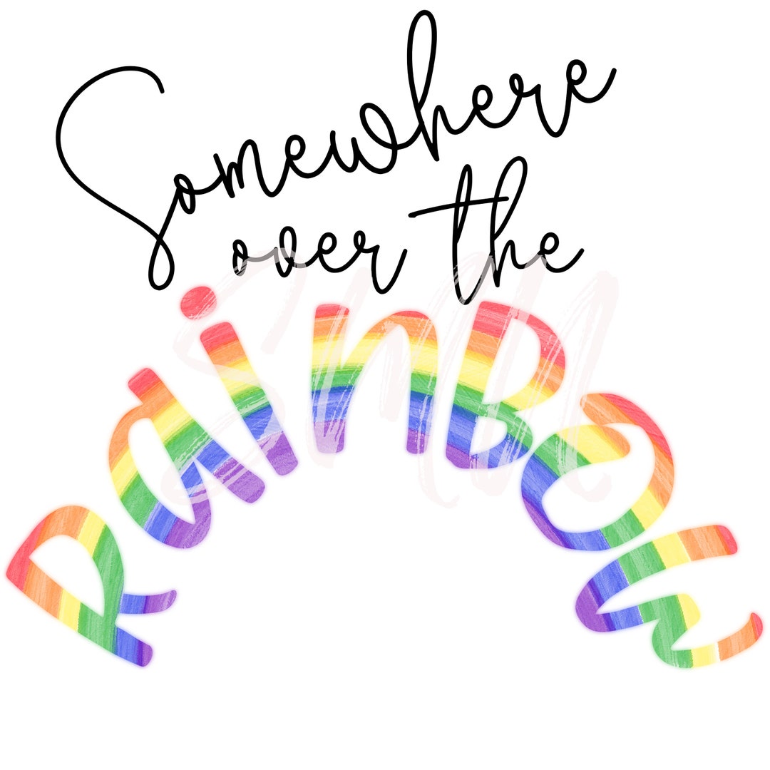 Over the Rainbow PNG - Etsy