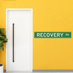 Recovery Way Metal Street Sign Aluminum Plate 18 X 3 USA Made - Etsy