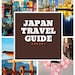Ebook, JAPAN Travel Guide-two Weeks in JAPAN: Everrthing About JAPAN ...