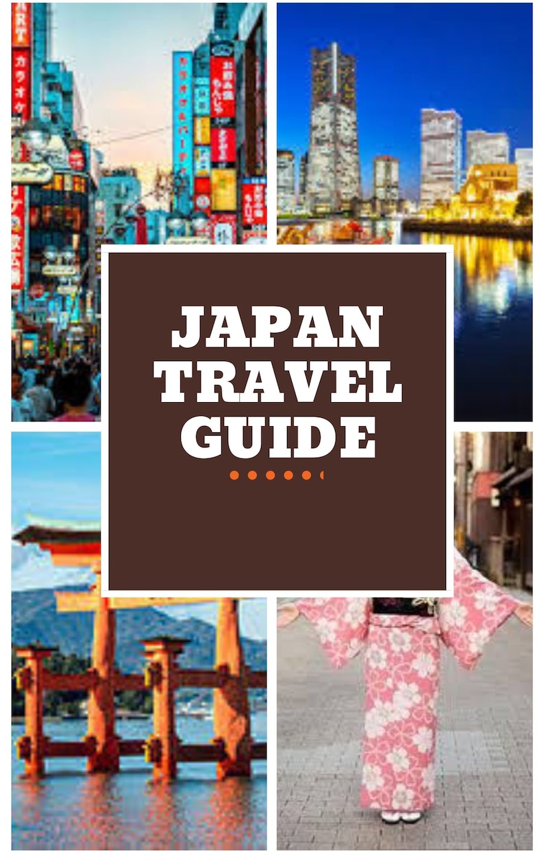 Ebook, JAPAN Travel Guide-two Weeks in JAPAN: Everrthing About JAPAN ...