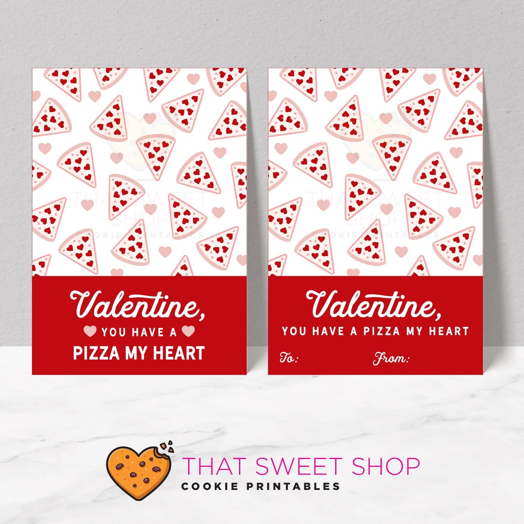 Pizza My Heart 3.5x5 Valentine COOKIE CARD, Instant Download Valentine ...