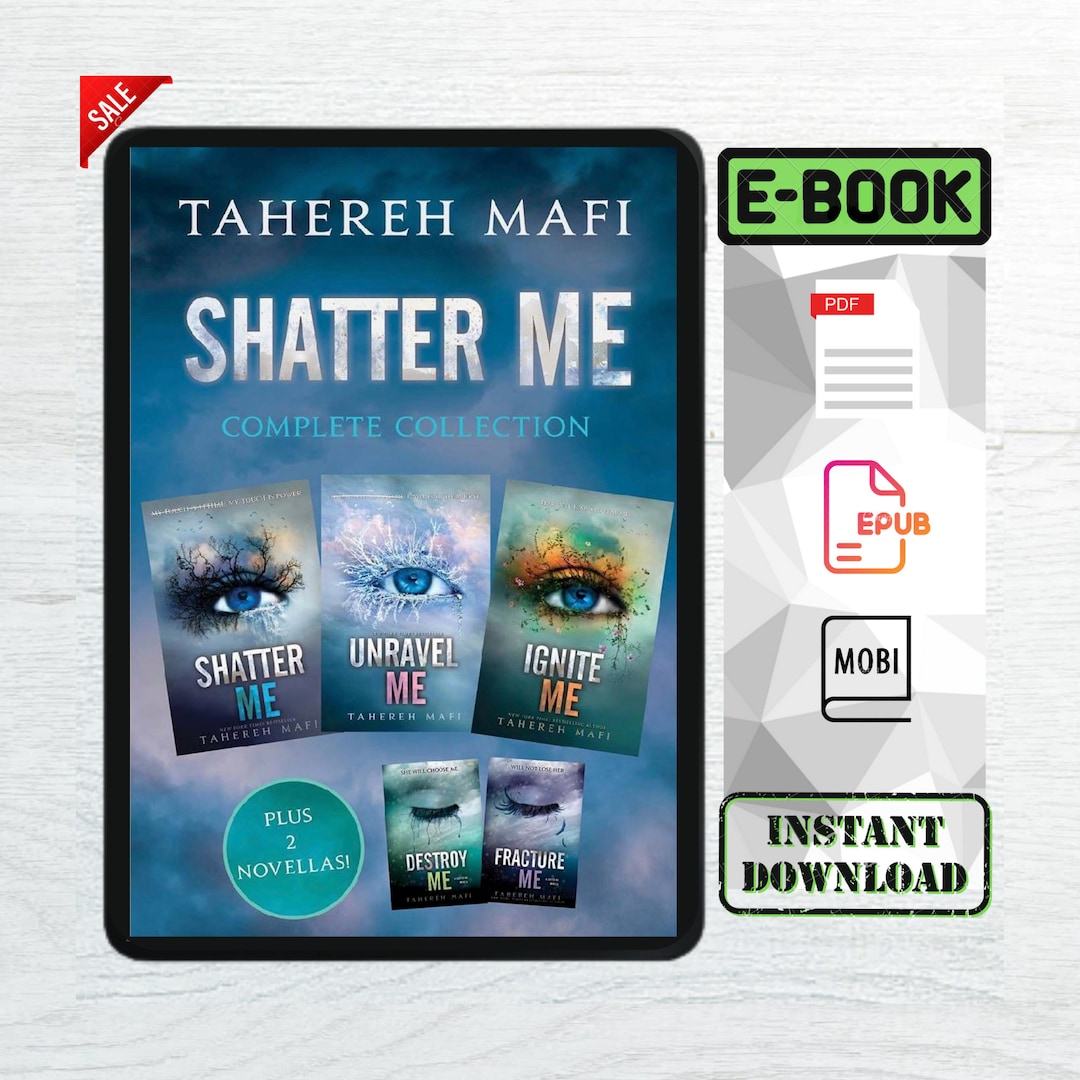 Shatter Me 5-ebook Collection Set (shatter Me, Destroy Me, Unravel Me ...