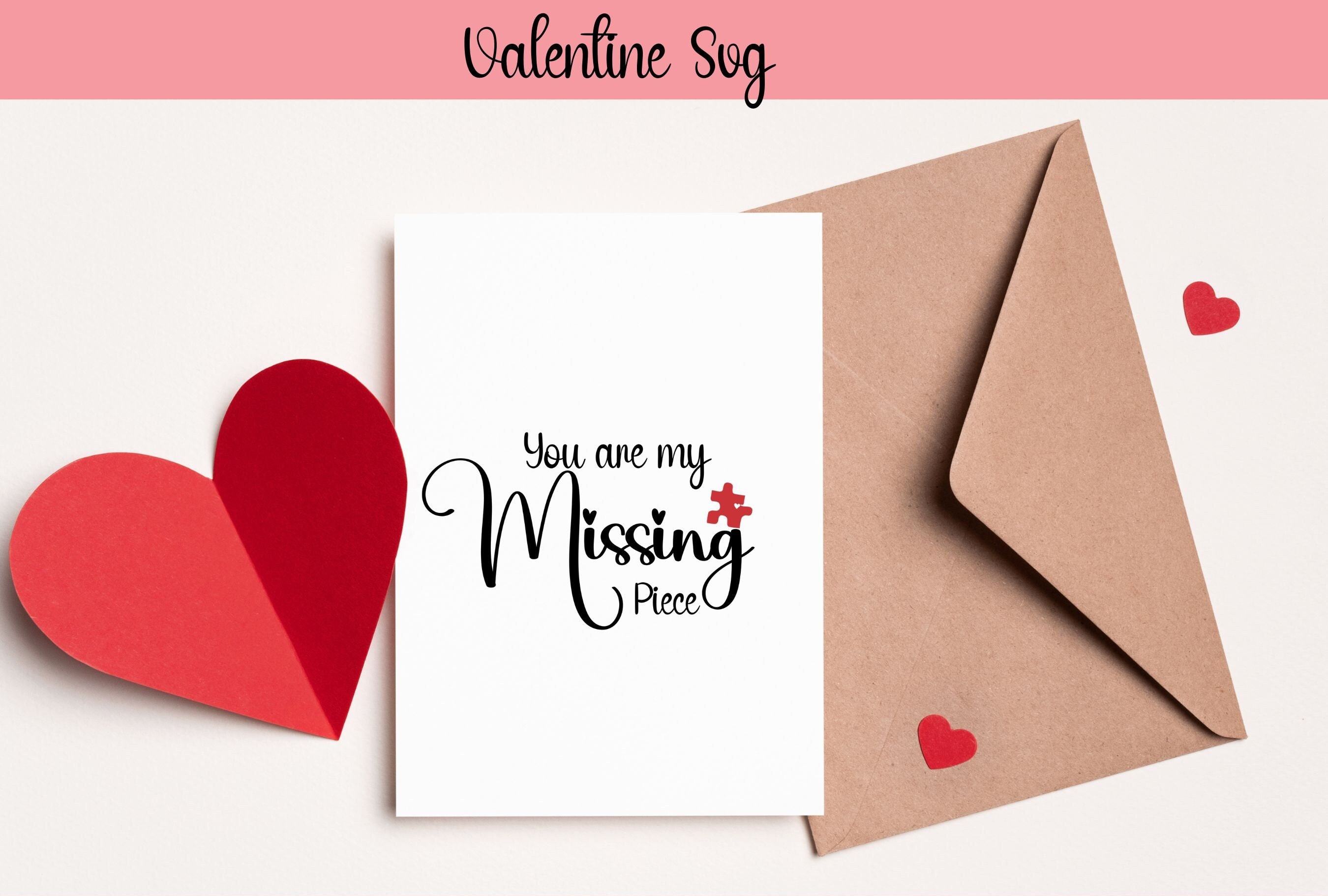 My Missing Piece Svg, Valentine Svg, Valentine's Day Svg, Love Heart ...